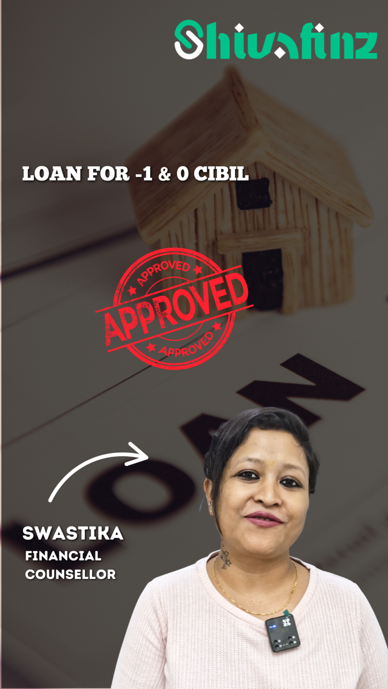 Minus 1 and 0 CIBIL Score – What It Means and How You Can Still Get a ...